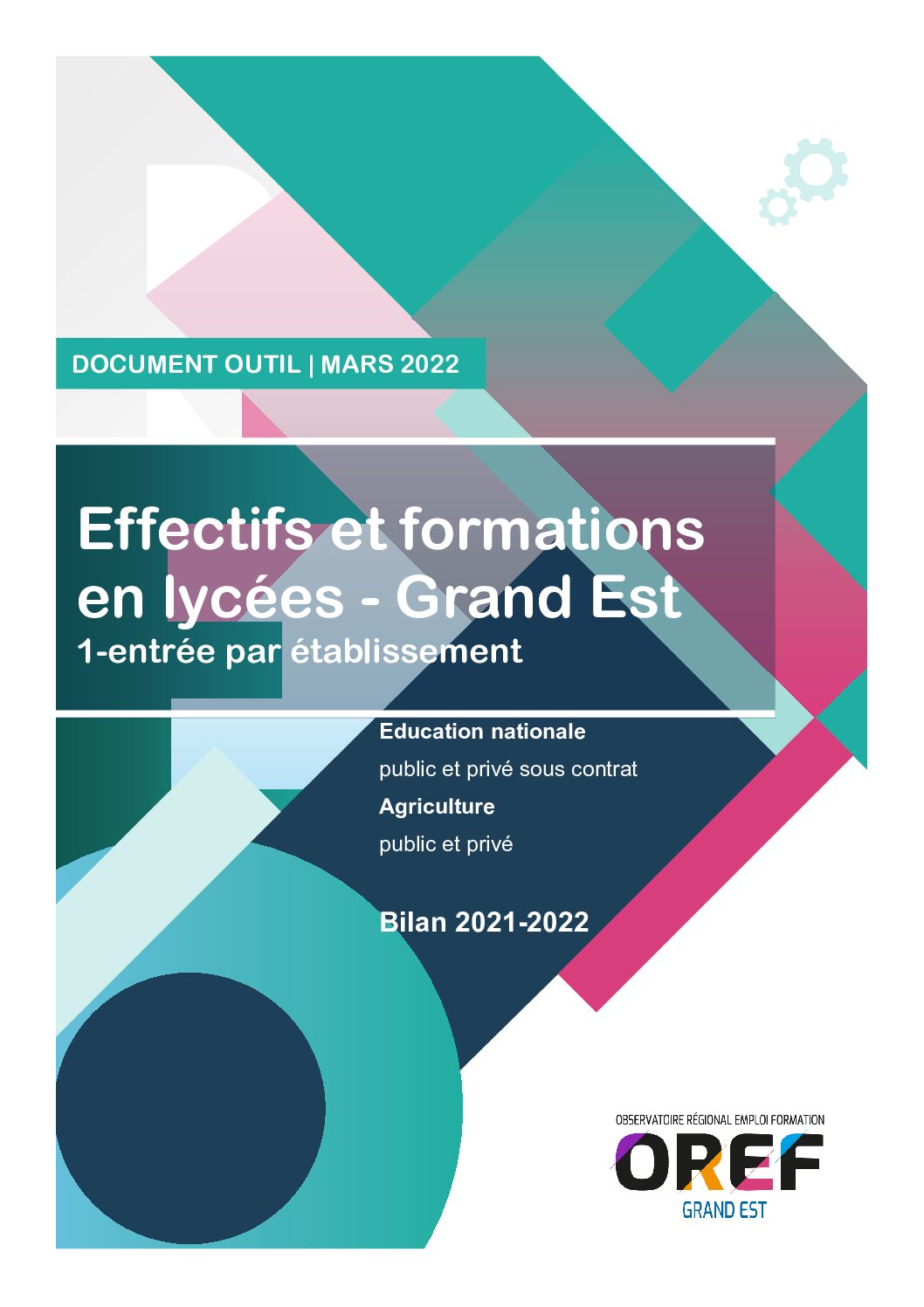 Effectifs et formations en lycées - 1 Entrée par établissement - OREF Grand Est